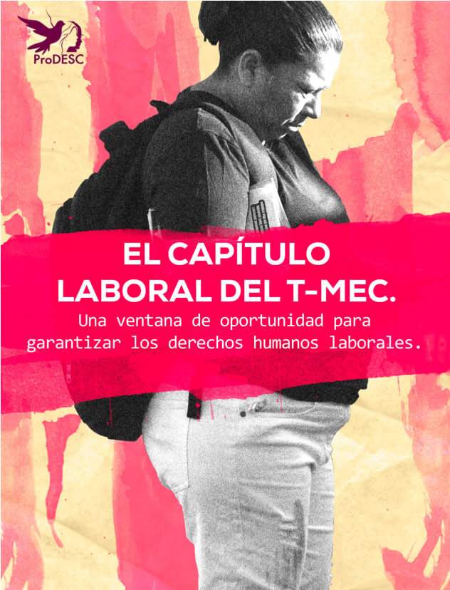 Análisis del capítulo laboral del TMEC - ProDESC